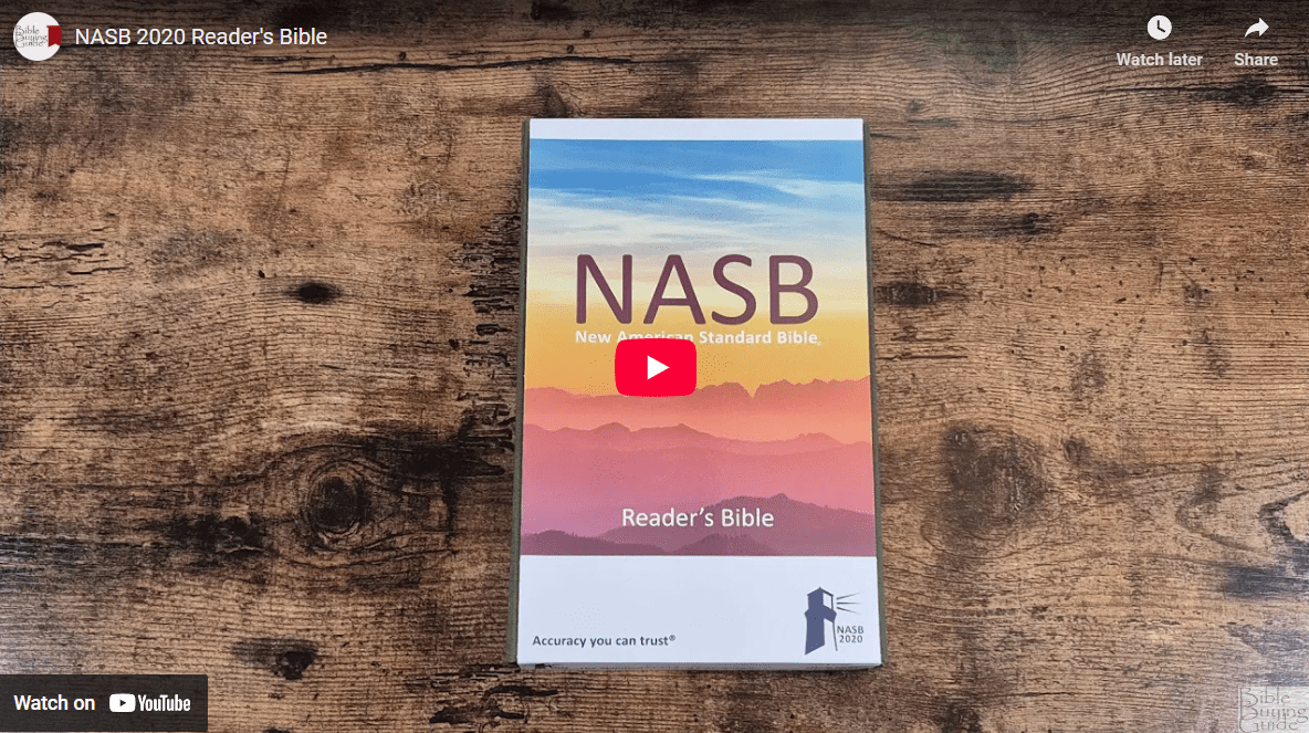 Lockman NASB 2020 Reader's Bible - first look - Bible Buying Guide